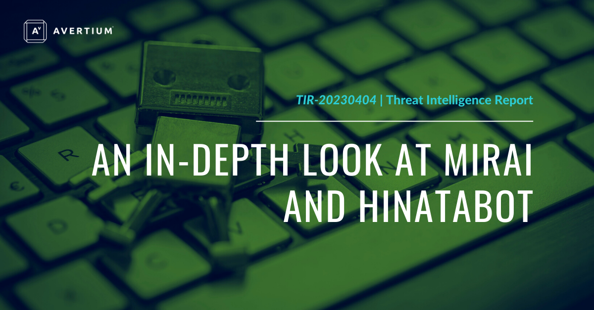 An In-Depth Look at Mirai & HinataBot